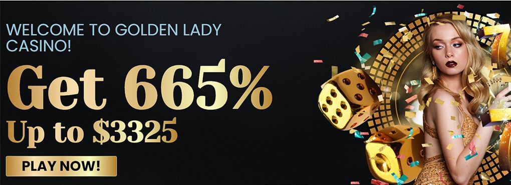 Welcome to Golden Lady Casino! GET 665% UP TO $3325 - JOIN US AND PLAY ...